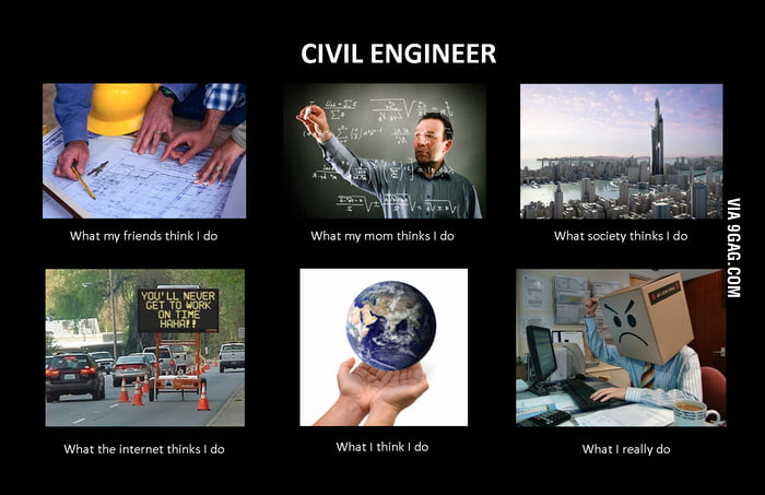 Civil Engineers Represent! - 9GAG
