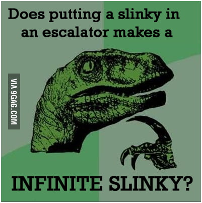 INFINITE SLINKY - 9GAG