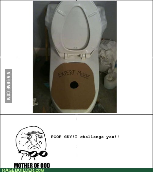 Poop guy! I challenge you! - 9GAG