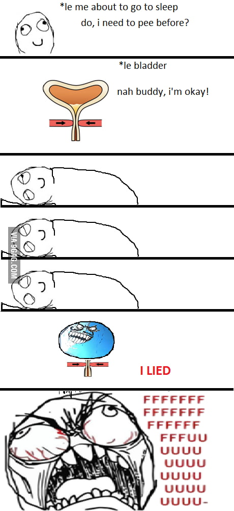 Scumbag bladder - 9GAG