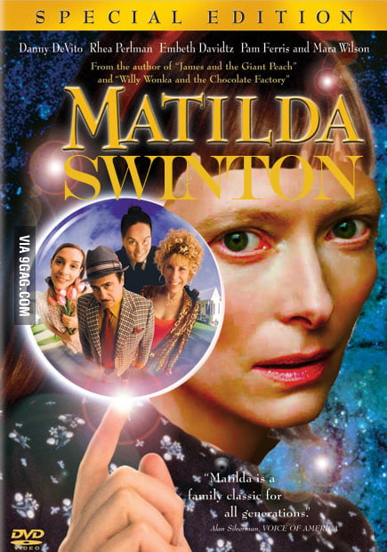 Matilda Swinton, The Movie! - 9GAG