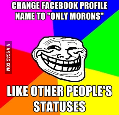 Facebook trolling level 1 - 9GAG