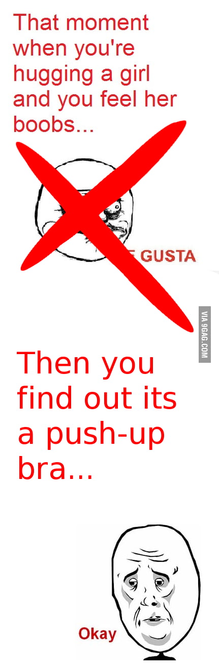Curse you Push Up Bras! - 9GAG