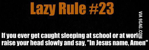 Lazy rule - 9GAG