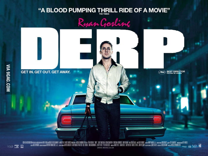 Ryan Gosling's Derp - 9GAG