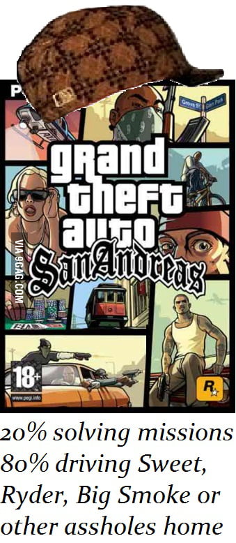 Scumbag San Andreas - 9GAG