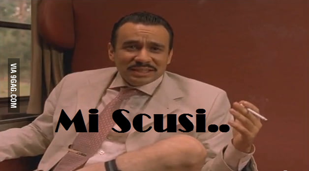 Mi Scusi... - 9GAG