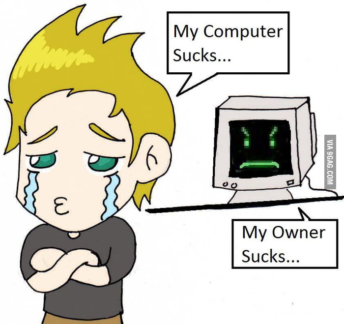 Hackers Computer Sucks - 9GAG