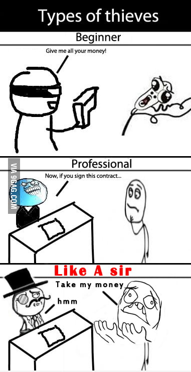 Types of thieves [like a sir] - 9GAG