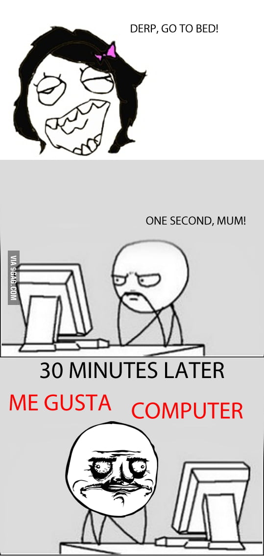 ME GUSTA COMPUTER - 9GAG