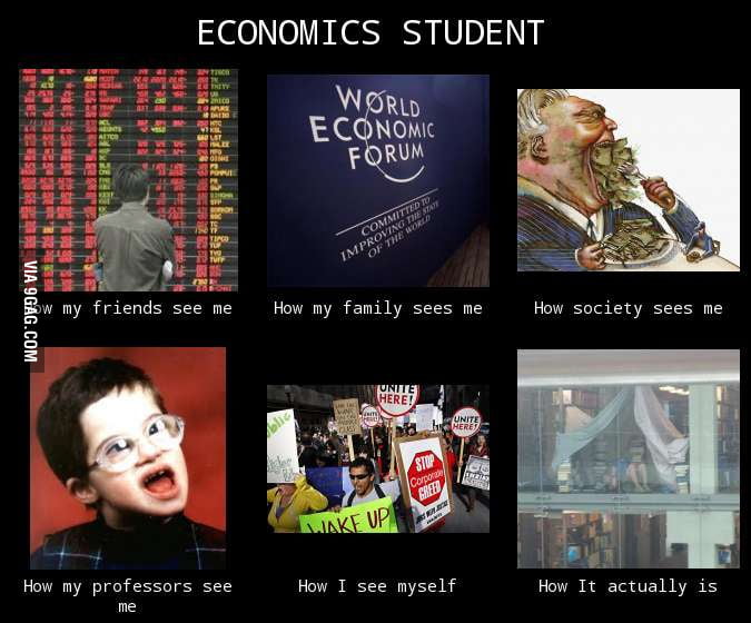 ECONOMICS STUDENT - 9GAG