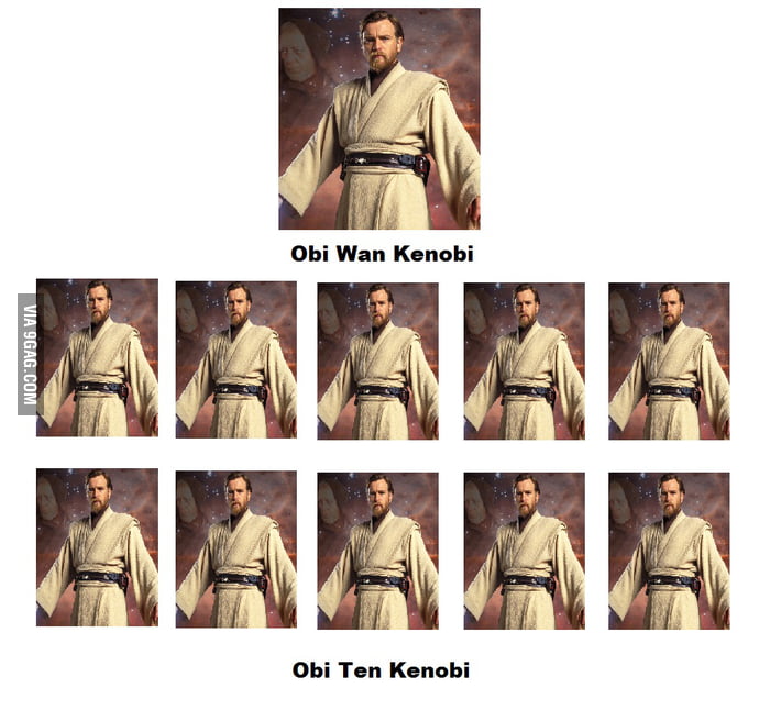 Obi One Kenobi - 9GAG