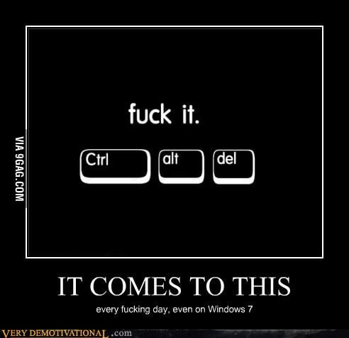 Ctrl+Alt+Delete - 9GAG