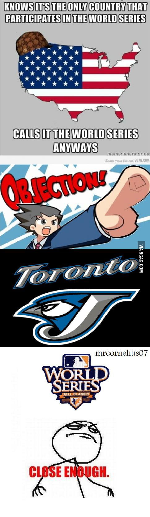 WORLD Series CORRECTION. :D - 9GAG