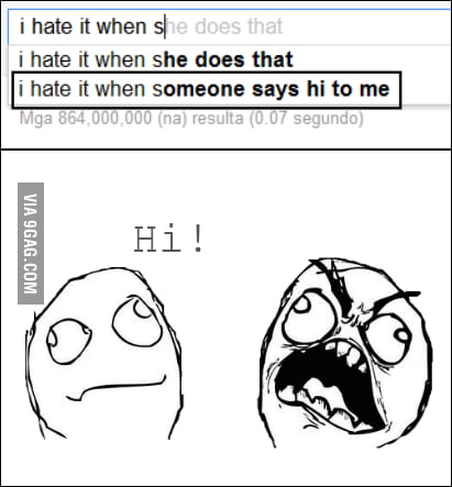 Dont say hi to me! - 9GAG