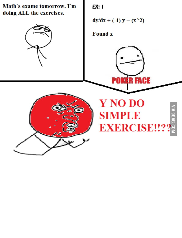 Everytime a had a math exame - 9GAG