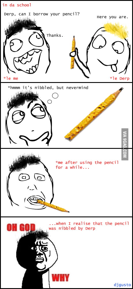 Oh god why me - 9GAG