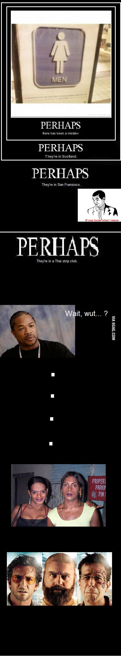 Perhaps.. Wait wut? :/ - 9GAG