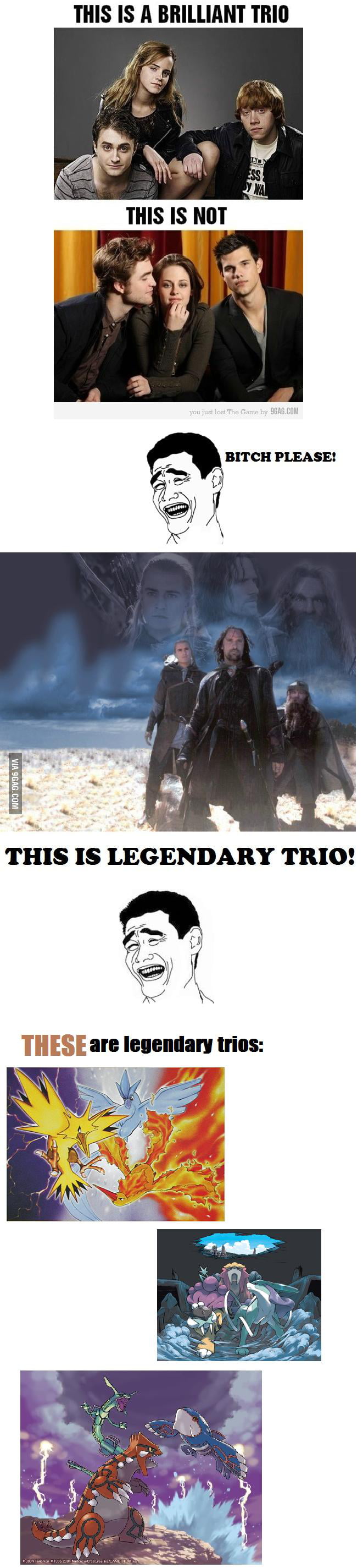 The TRUE legendary trios - 9GAG