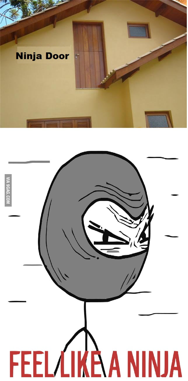 Ninja door - 9GAG