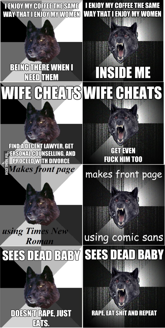 Sanity vs Insanity wolf - 9GAG