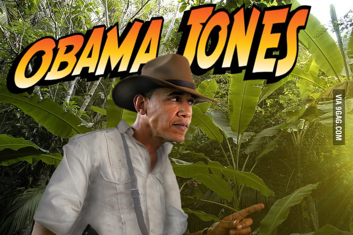 Just Obama Jones - 9GAG