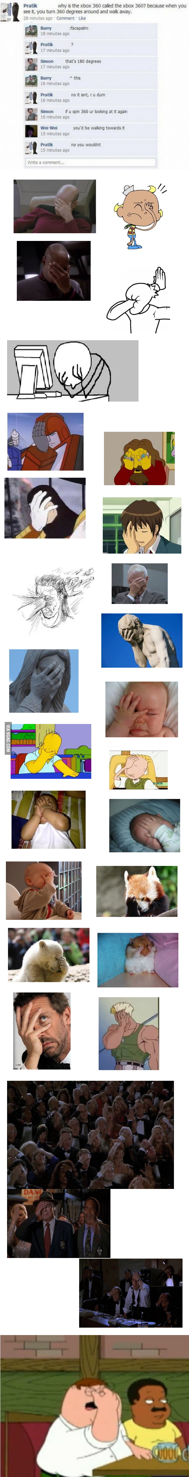 We need more facepalms! - 9GAG