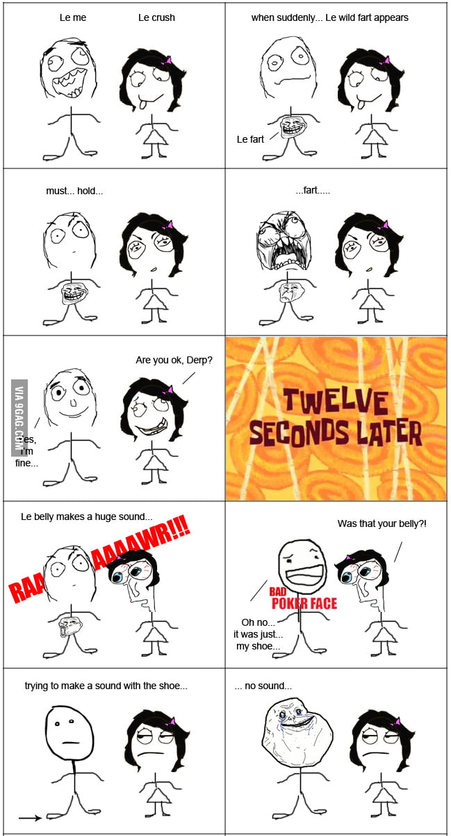 Le wild fart, making me forever alone - 9GAG
