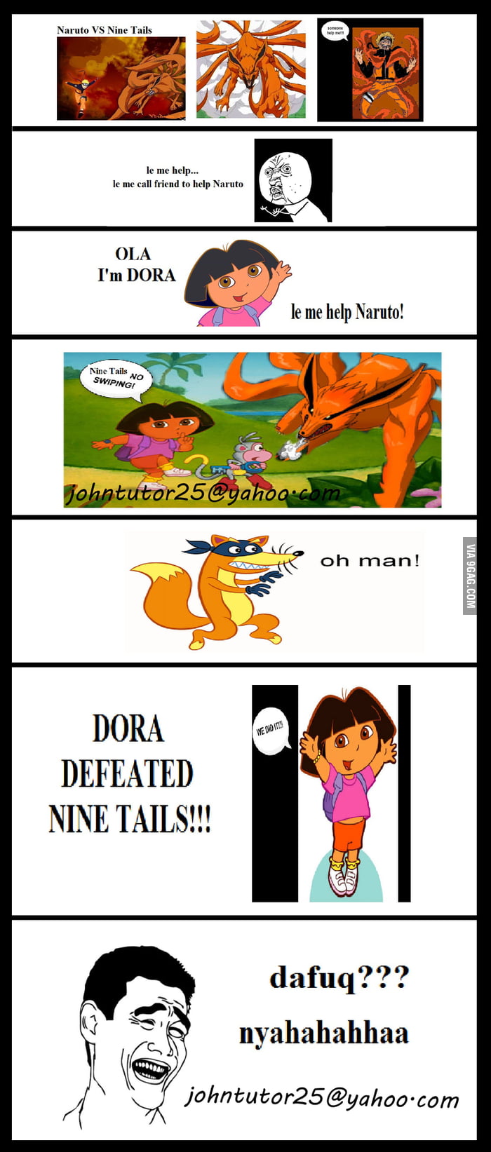 NARUTO VS NINE TAILS VS DORA - 9GAG