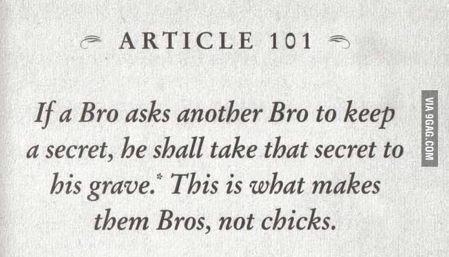 Bro code article 101 - 9GAG
