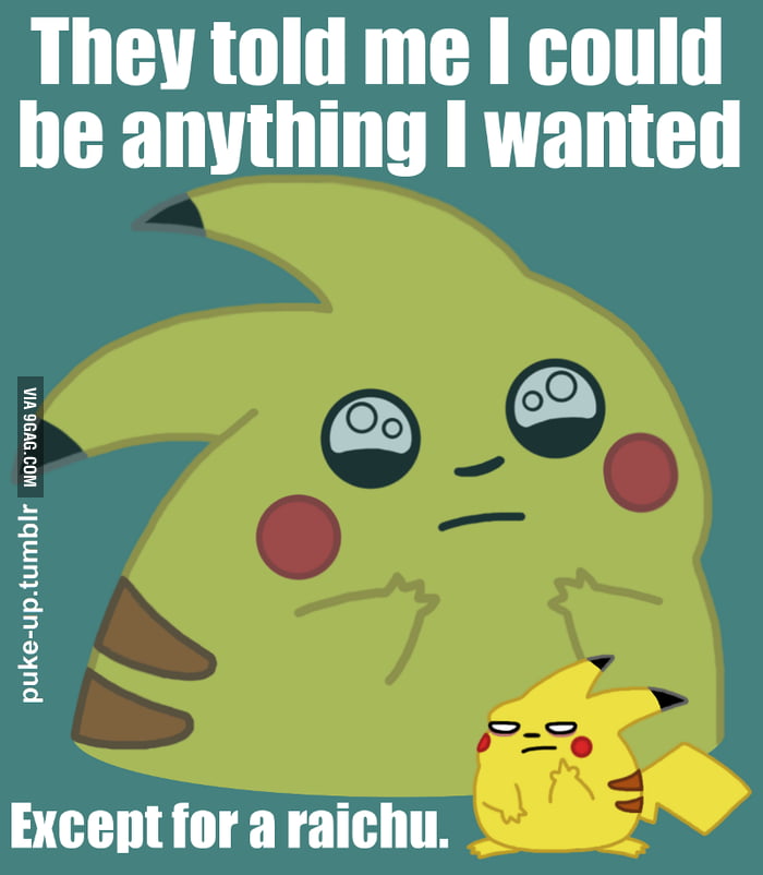Pikachu used Frustration - 9GAG