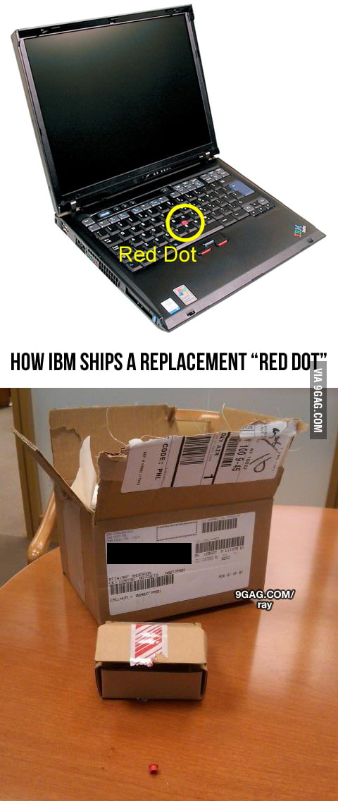 How IBM ships a replacement "Red Dot" for the Thinkpad - 9GAG