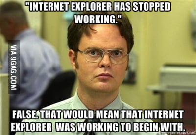 Internet Explorer Fail - 9GAG