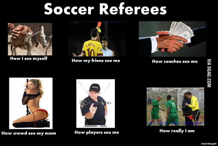 Soccer Referees - 9GAG
