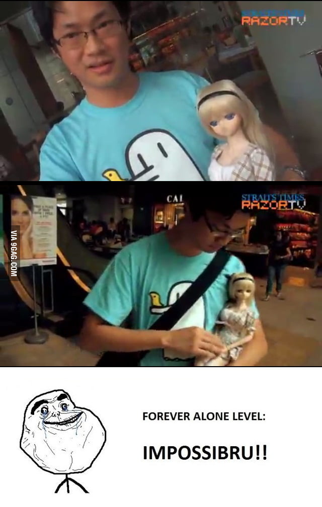 Forever alone level: Asian - 9GAG