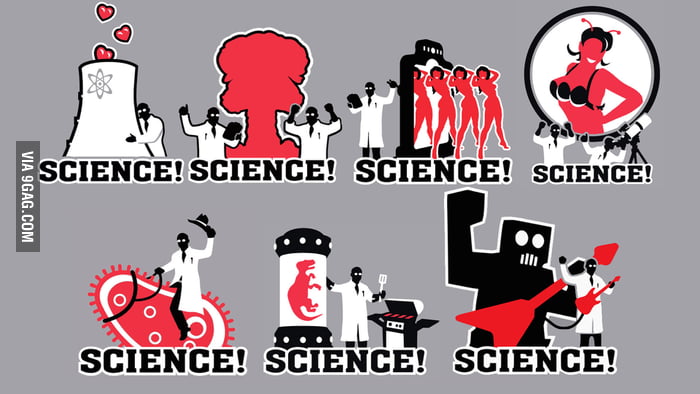 SCIENCE! - 9GAG