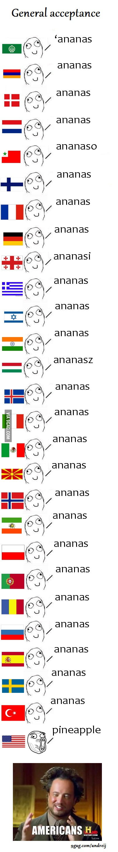 Ananas.. - 9GAG
