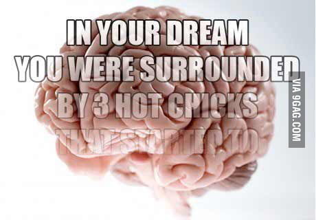 Scumbag brain - 9GAG
