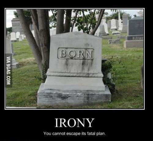 Irony - 9GAG