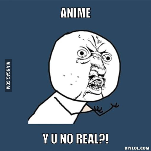 Why anime, why? - 9GAG