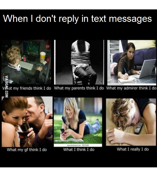 Just by simply not replying... - 9GAG