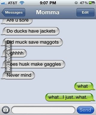 Momma is defeated by autocorrect... - 9GAG