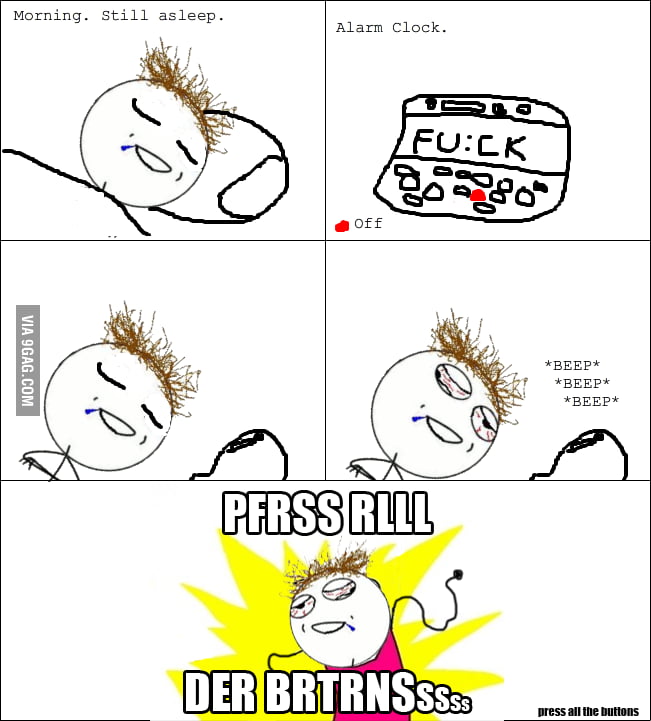 Press all the buttons - 9GAG