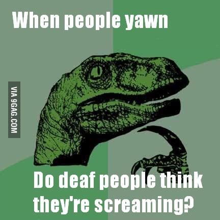 Deaf people - 9GAG