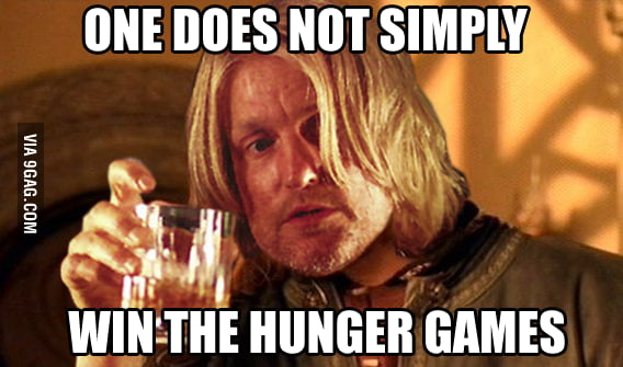 One does does not simply win the hunger games - 9GAG