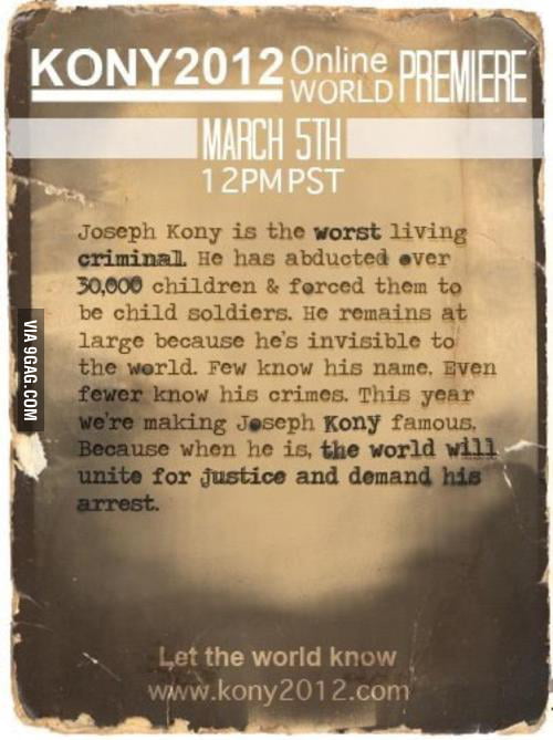 Stop Joseph Kony - 9GAG