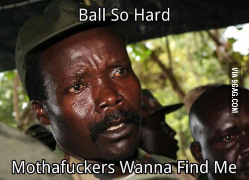 Ball So Hard - 9GAG