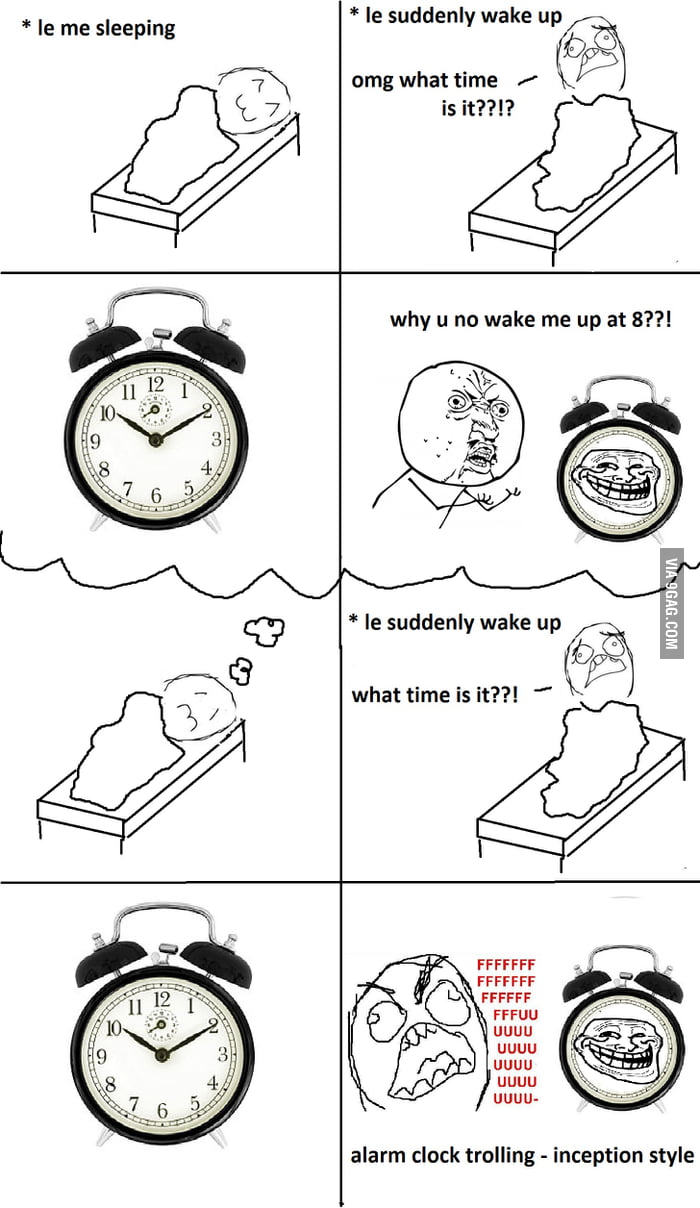 Alarm clock trolling - 9GAG
