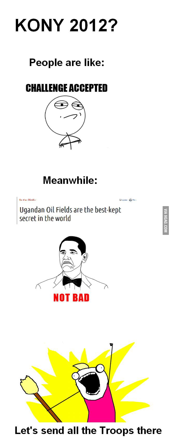 Stop Kony... wait what? - 9GAG