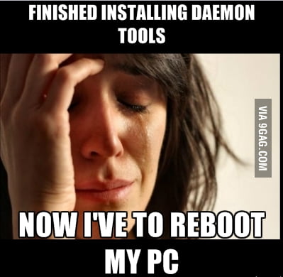 Wretched Daemon Tools - 9GAG